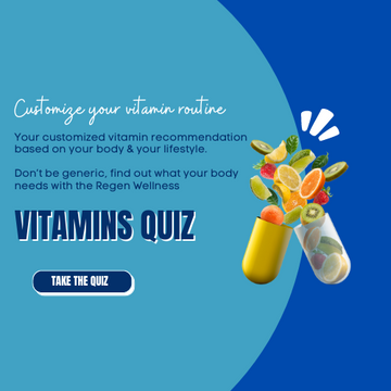 Vitamin Quiz | Regen Wellness Vitamins